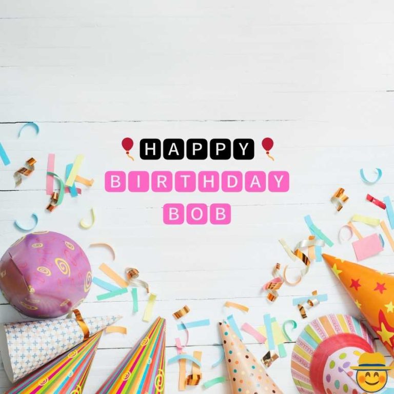 Happy Birthday Bob Images Download – Happy Birthday